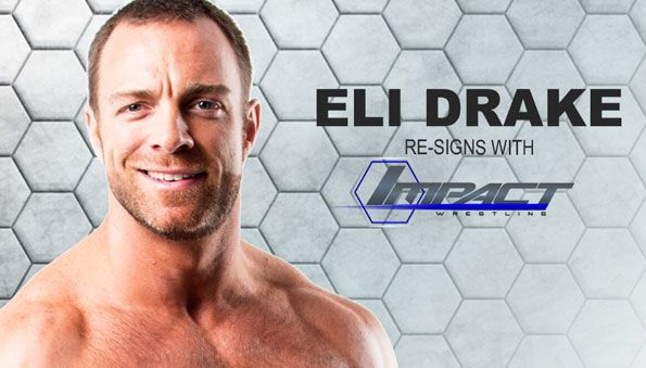Impact Wrestling News: Eli Drake signs short-term deal with Impact ...